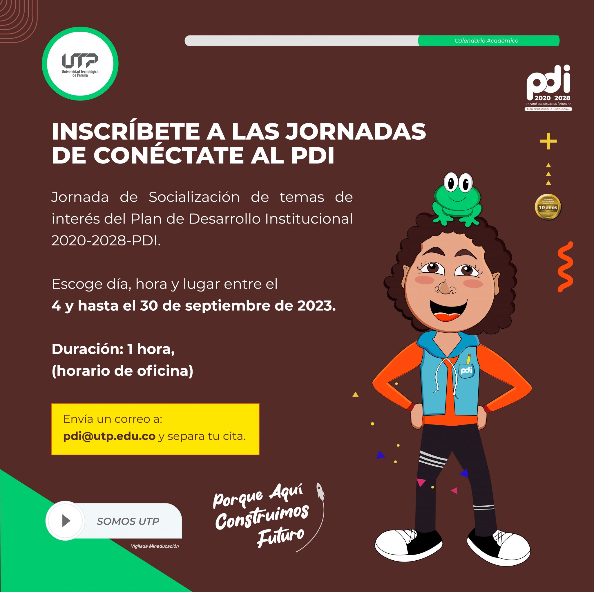 ¡REGRESA! Conéctate al PDI - Plan de Desarrollo Institucional 2020 – 2028